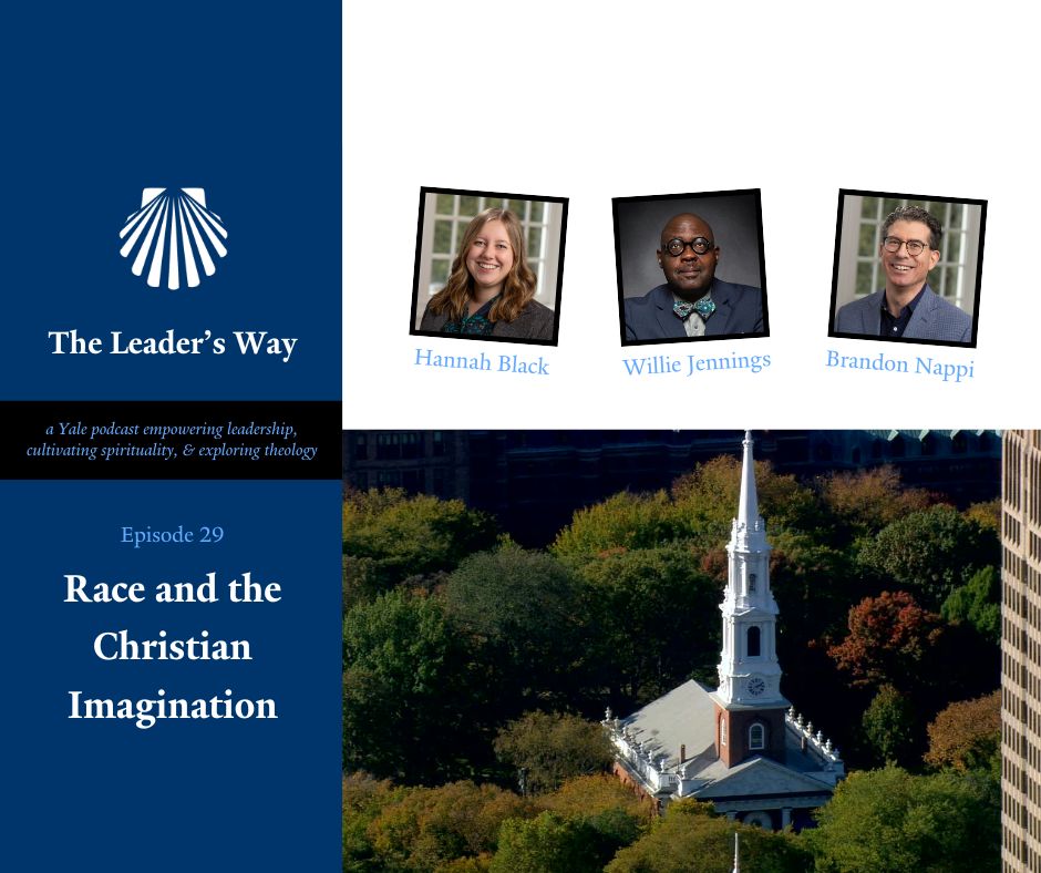 29: Race and the Christian Imagination with Willie Jennings | Berkeley Divinity School at Yale